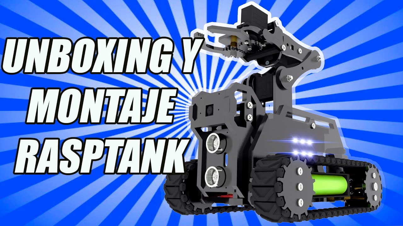 Unboxing y Montaje Rasptank Adeept Raspberry Pi Robot - YouTube