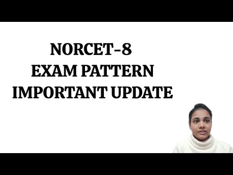 NORCET-8 EXAM PATTERN IMPORTANT UPDATE #targetnorcet8 #targetnorcet # ...