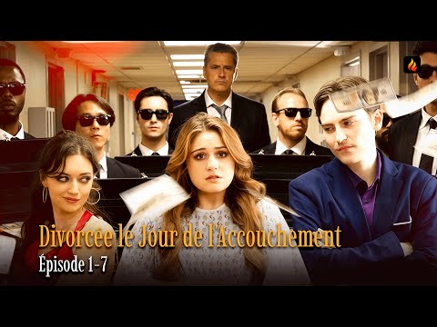 🎬【French Dub】Divorcée le Jour de l'Accouchement EP01-07 | FlareFlow