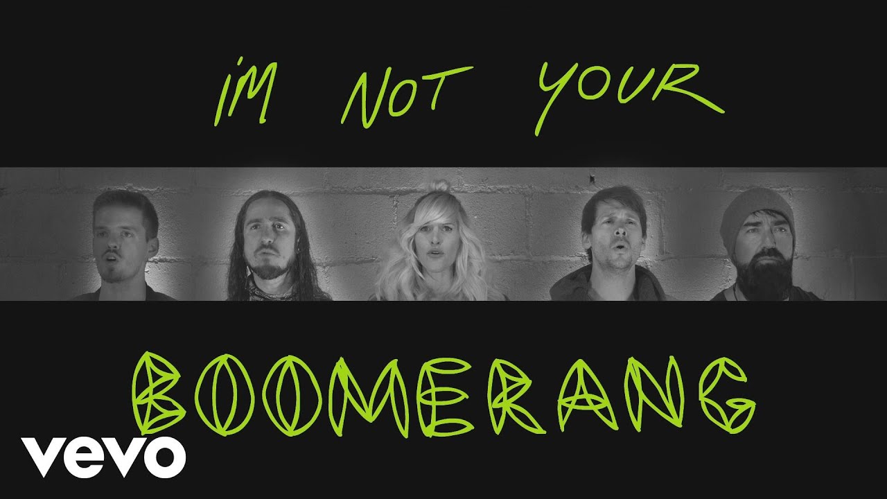 Walk Off The Earth - Boomerang (Lyric Video) - YouTube Music