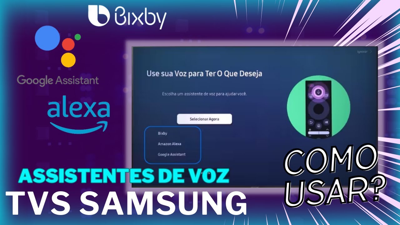 ASSISTENTES DE VOZ nas TVs SAMSUNG | COMO ACESSAR e USAR ALEXA, GOOGLE ...