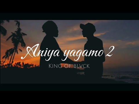 Aniya yagamo 2 - King of blvck (OMV) - YouTube