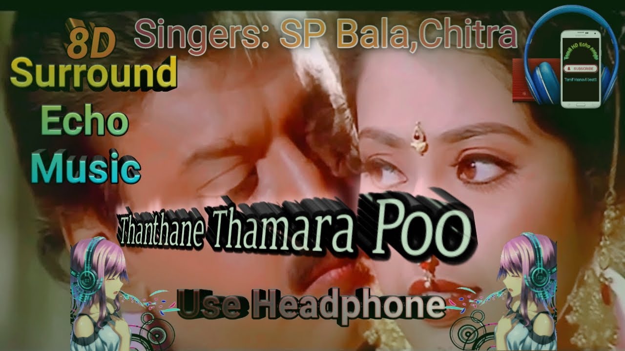 Thanthane Thamara Poo || தந்தானே தாமரை பூ 𝔻𝕀𝔾𝕀𝕋𝔸𝕃 𝕊𝕆𝕌ℕ𝔻 𝕋ℝ𝔸ℂ𝕂 - YouTube