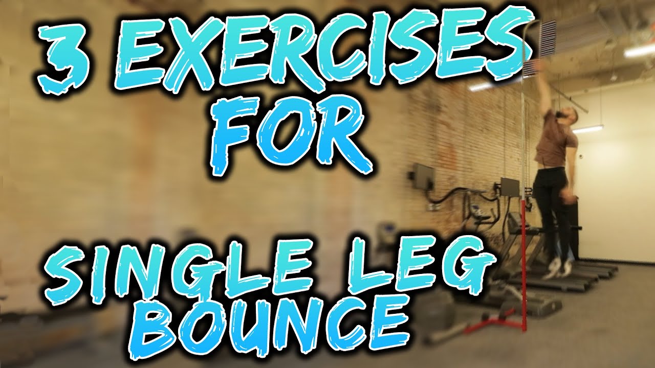 3 EXERCISES TO IMPROVE SINGLE LEG VERTICAL JUMP! - YouTube