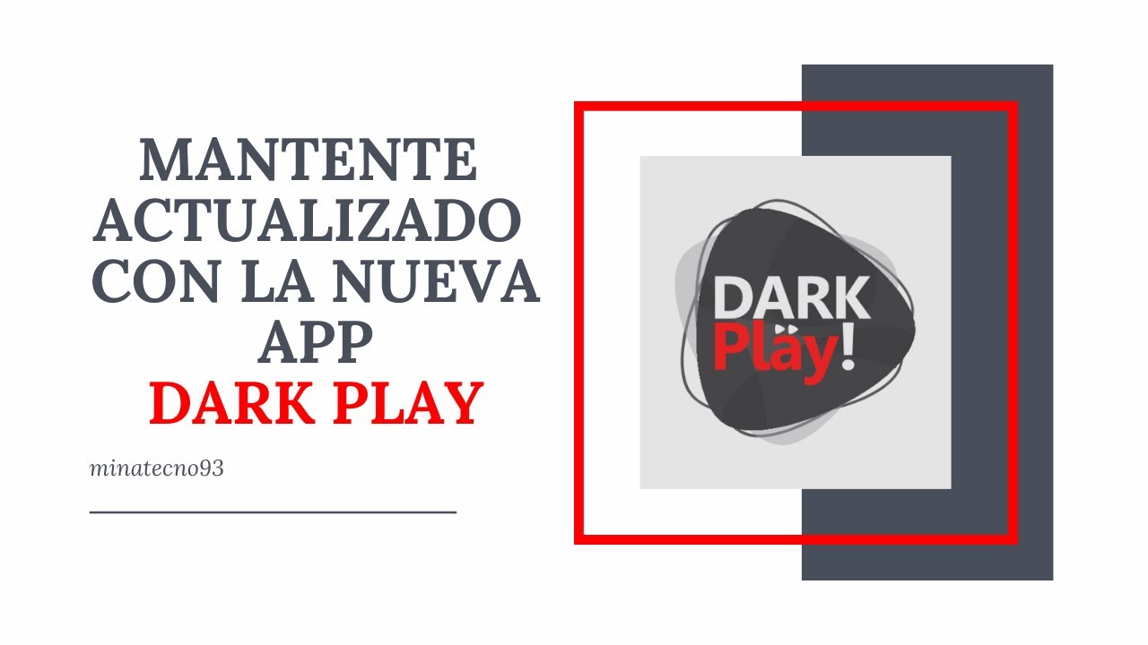 Información para que Estes Actualizado Con DARK PLAY - YouTube