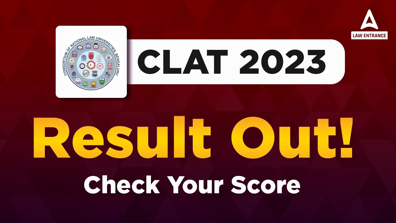 CLAT 2023 Result Released ? | CLAT 2023 Result Out | Check Merit list ...