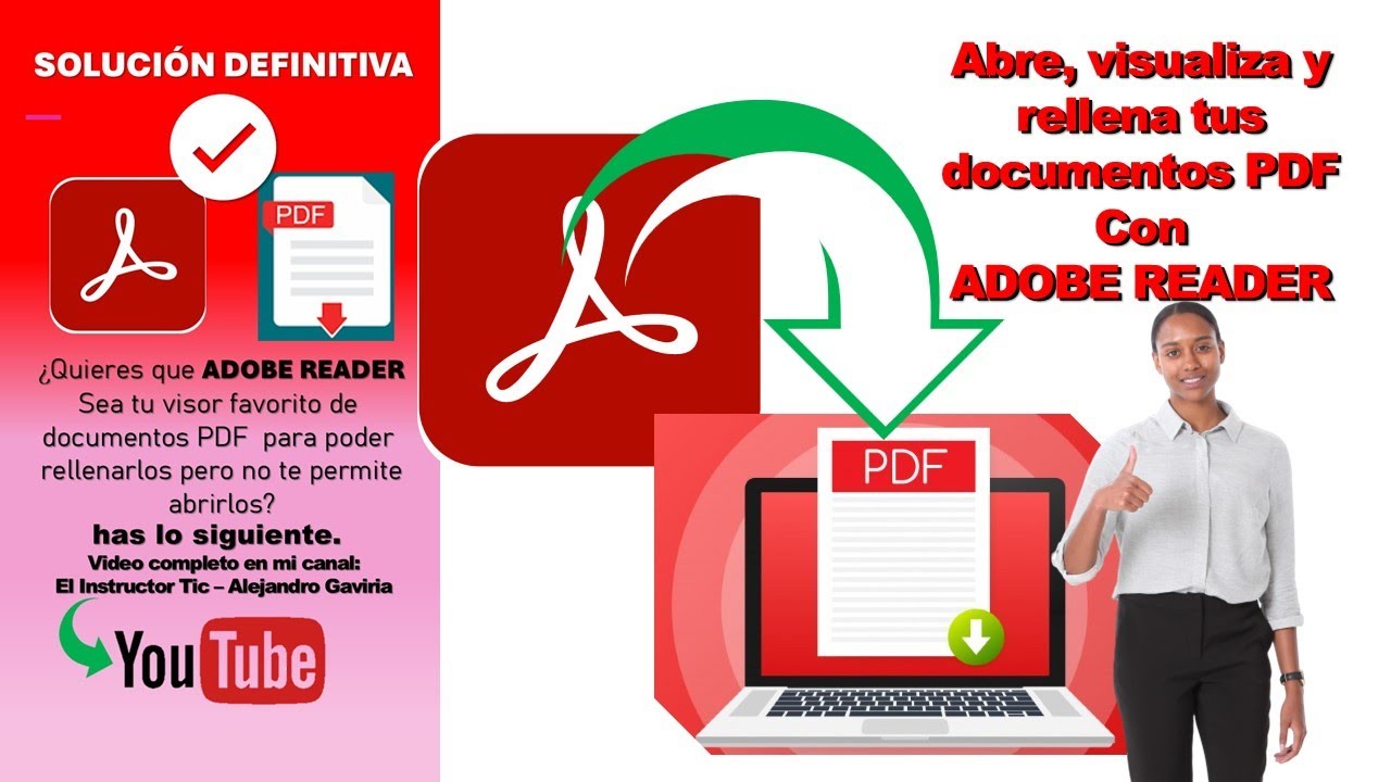 ABRIR DOCUMENTOS PDF CON ADOBE READER SOLUCIÓN DEFINITIVA - YouTube