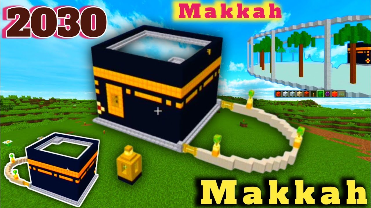 gama play Makkah in Minecraft 2030, I built Makkah creative tutorial, # ...