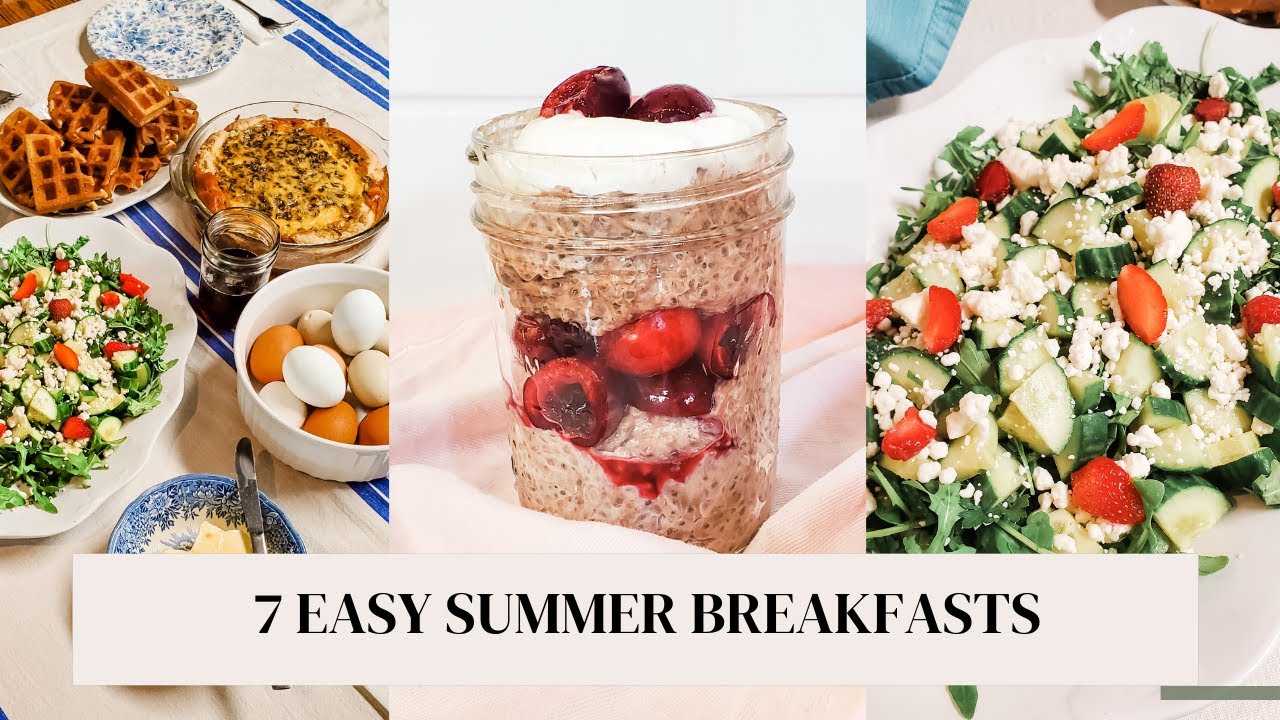 7 Summer Breakfast Ideas | Family of Five What We Eat in a Week - YouTube