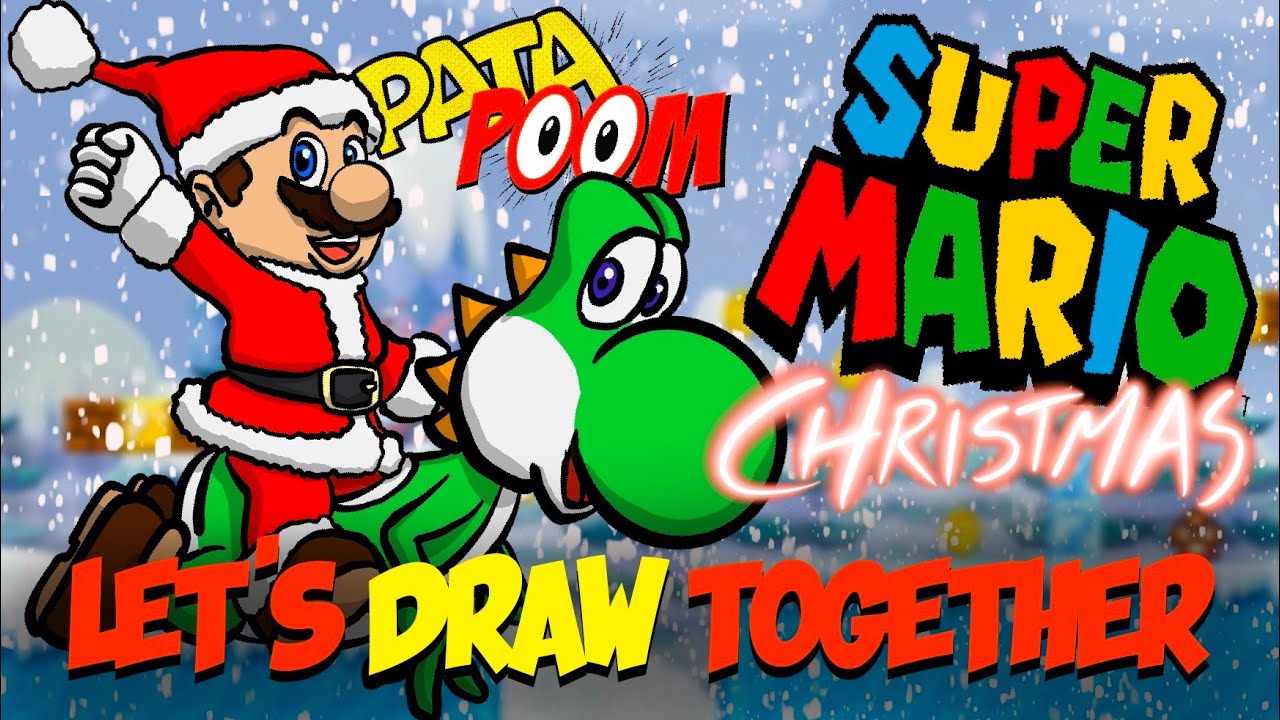 SUPER MARIO - LET'S DRAW TOGETHER #CHRISTMAS SPECIAL - SPEEDPAINT - YouTube