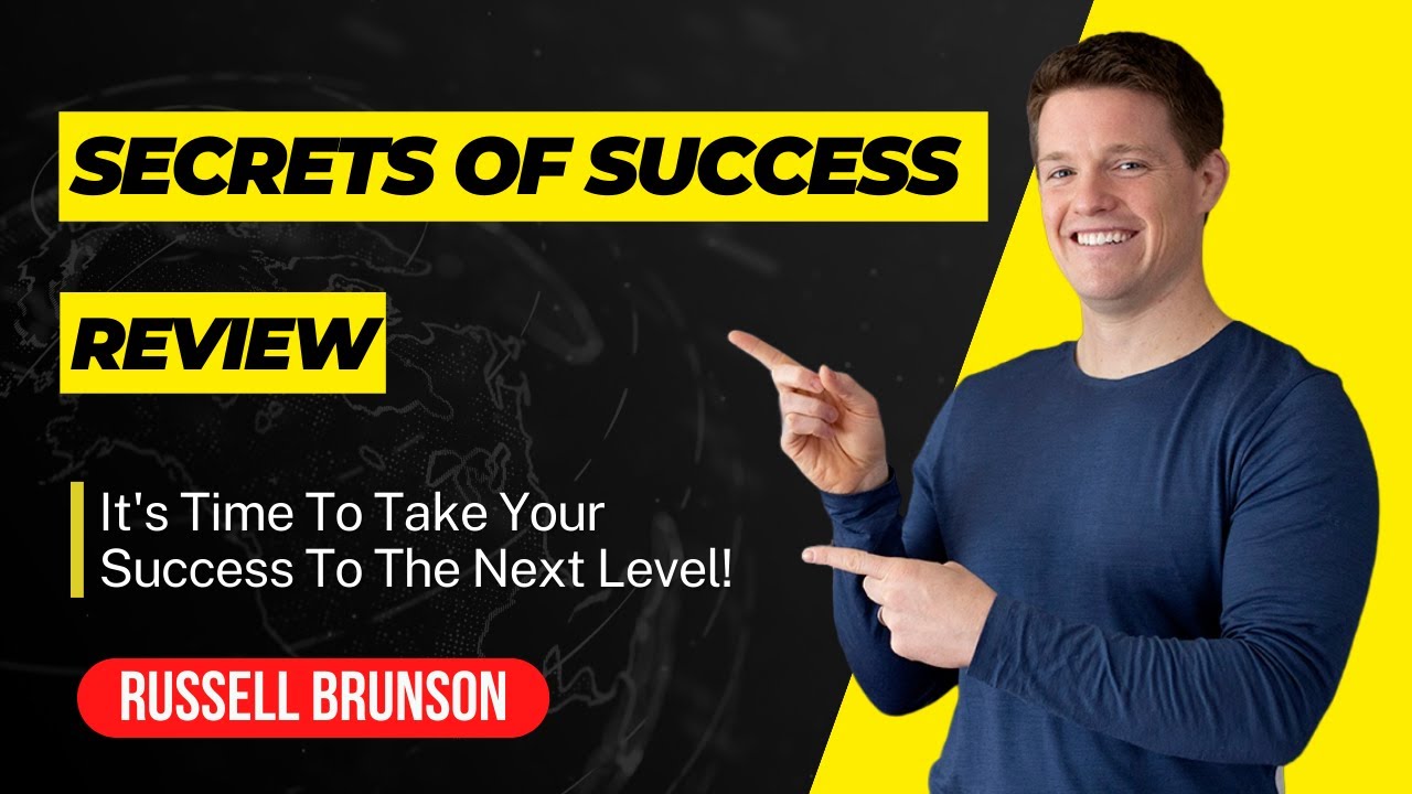 Russell Brunson’s Secrets of Success Review Does It Really Work? - YouTube