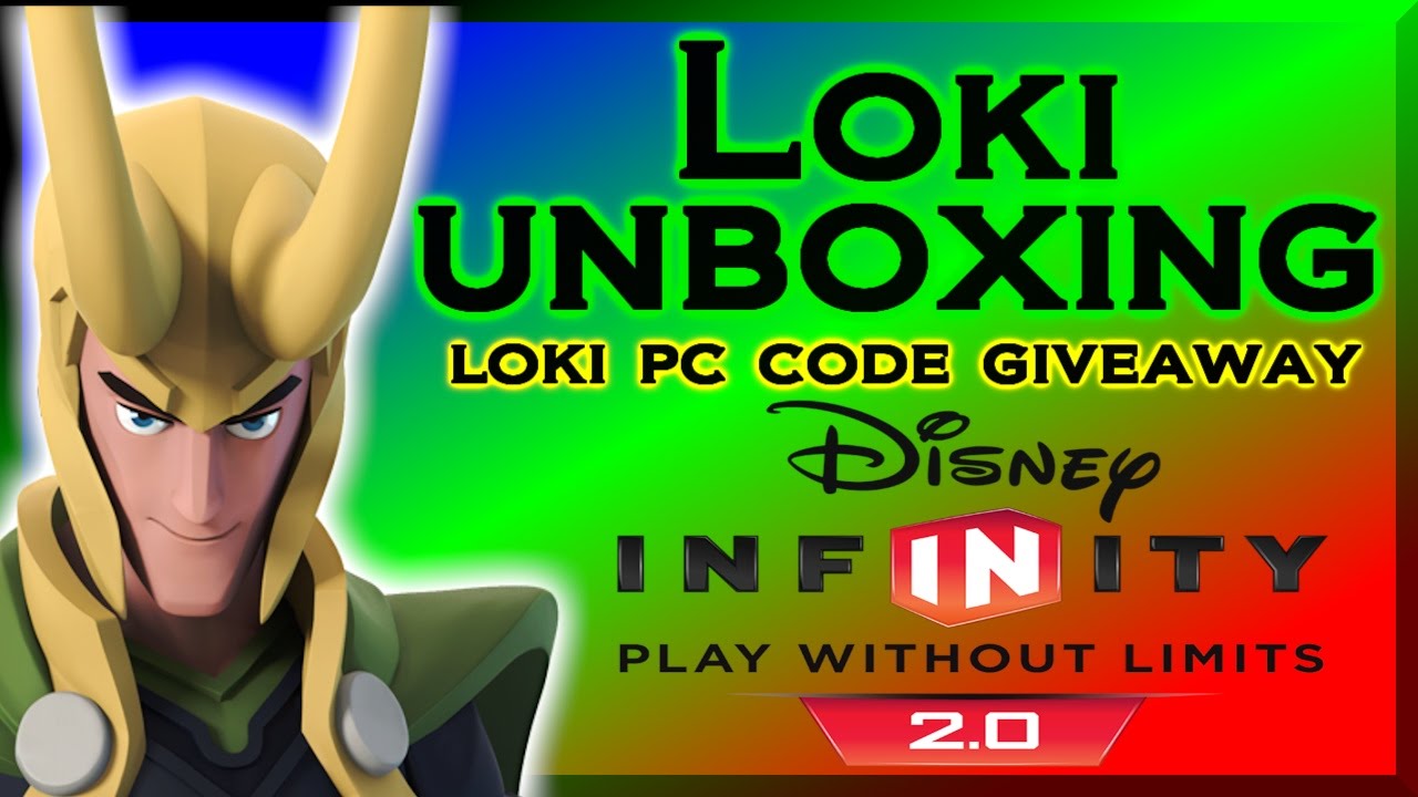 Disney Infinity 2.0 Loki Unboxing - LOKI PC Code Giveaway By ...