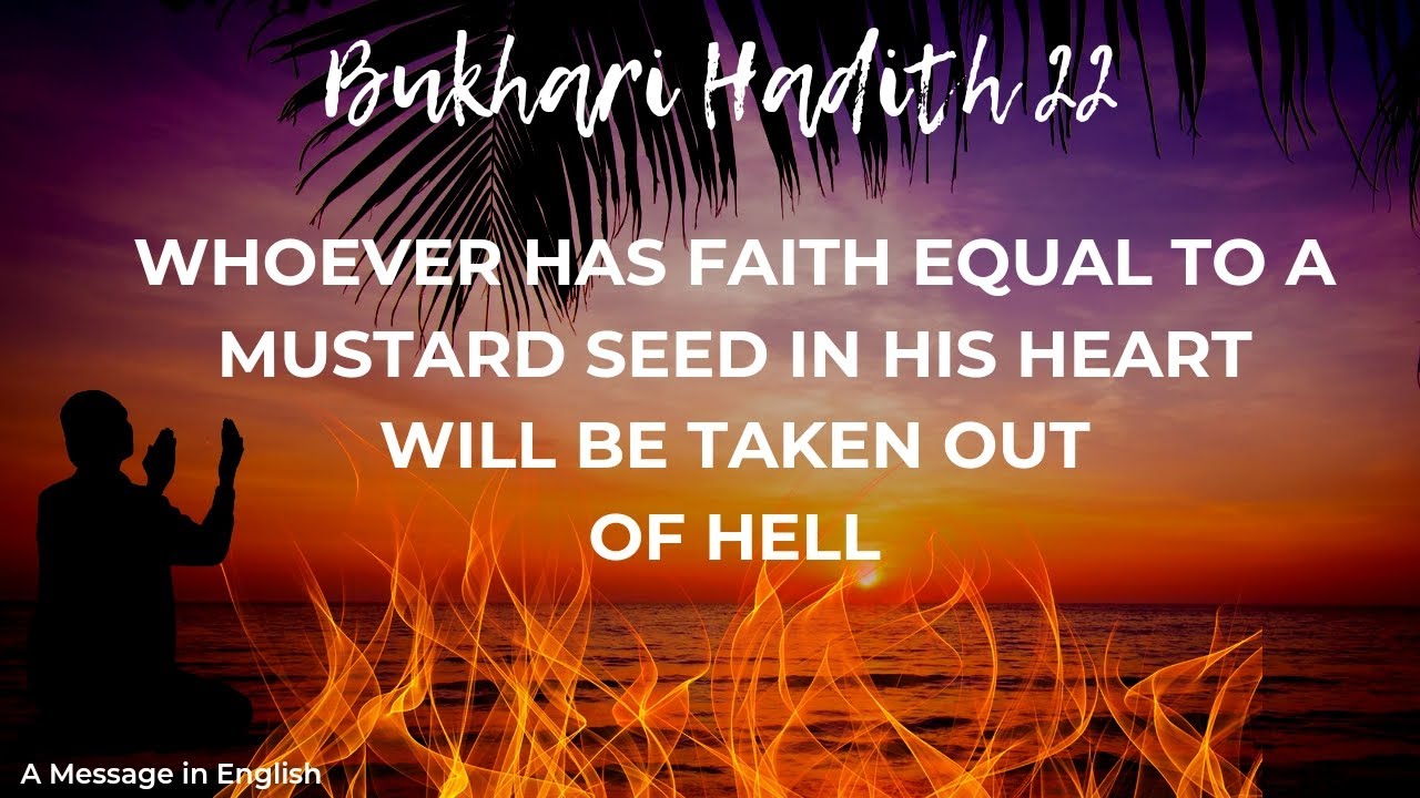 Hadith of prophet MUHAMMAD in English|| hadith no 22 #bukhari # ...