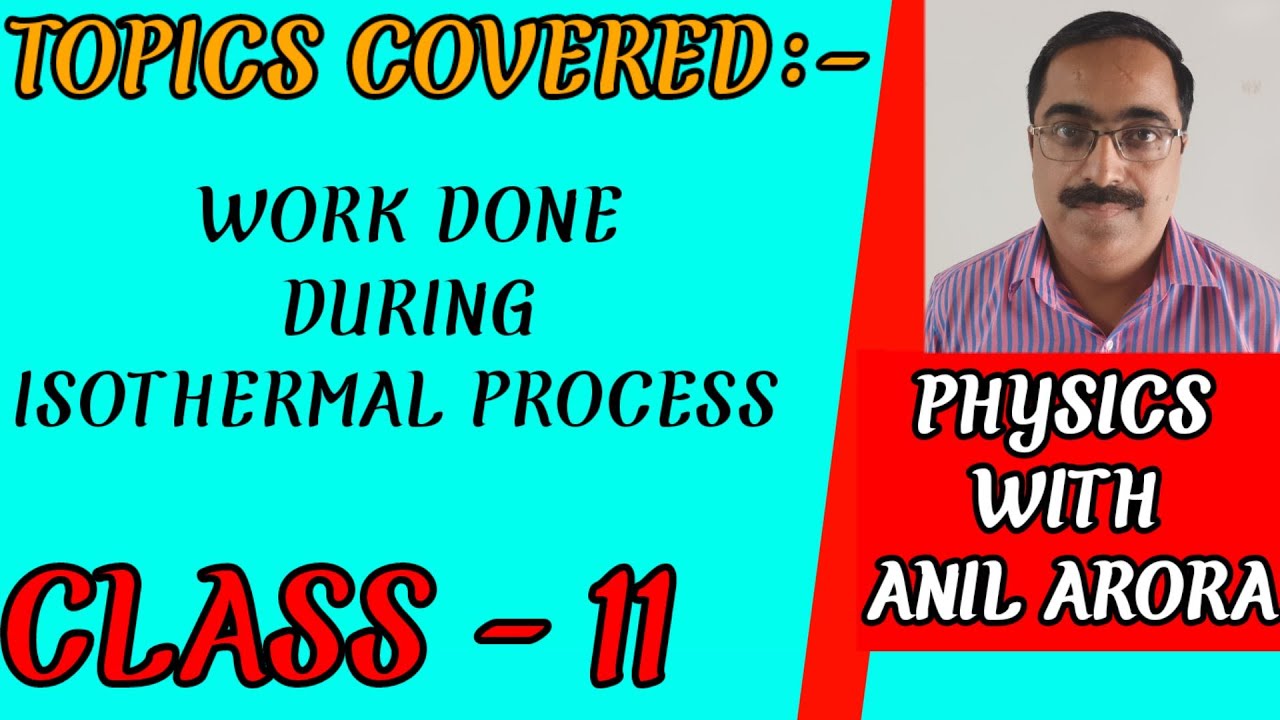 WORK DONE IN ISOTHERMAL PROCESS | NEET || IIT || IAS || PHYSICS WITH ...