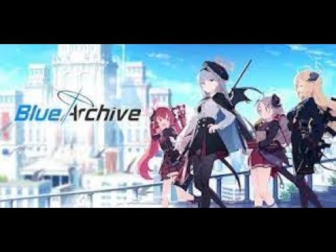 Blue Archive Gameplay ( Play Until Level 30) - YouTube