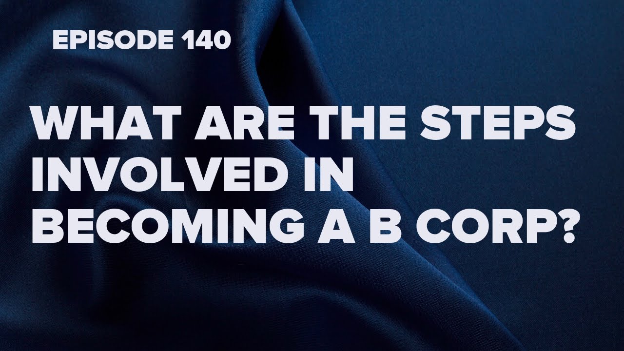 What are the steps involved in becoming a B Corp? - YouTube