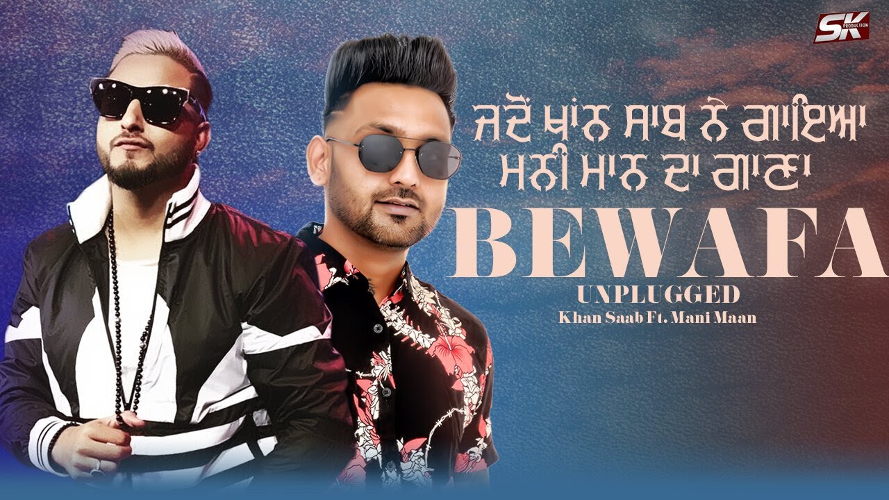 khan Saab Mani Maan live Sing Bewafa Song 2021 - YouTube