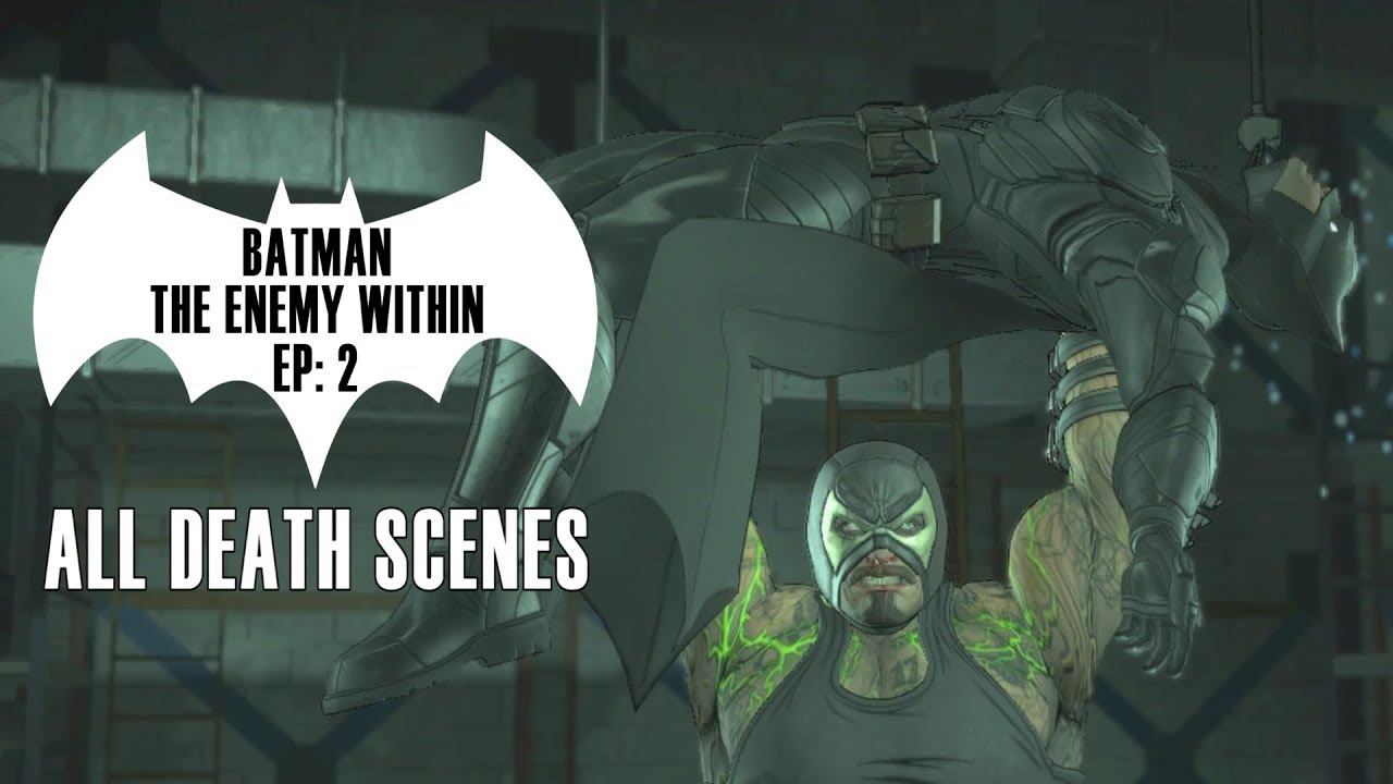 Batman: The Enemy Within - Episode 2 - All Death Scenes Compilation ...