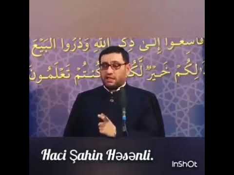 Hacı Şahin Həsənli (qızıl sözlər)