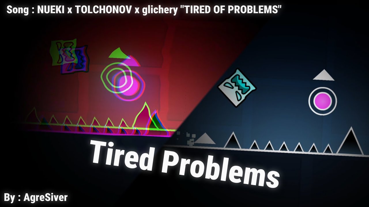Tired Problems | Geometry Dash 2.2 - YouTube