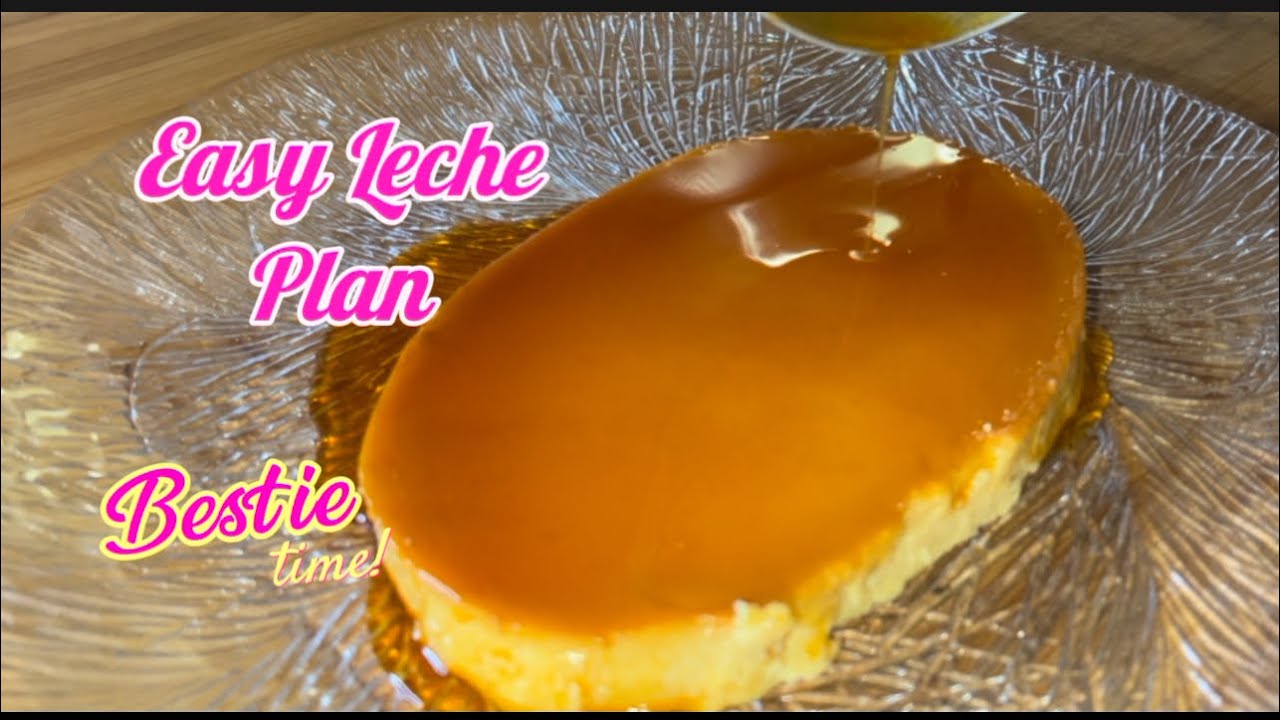 EASY LECHE PLAN RECIPE IN 4 INGREDIENT MAKE YOUR FAMILY DELICIOUS ...