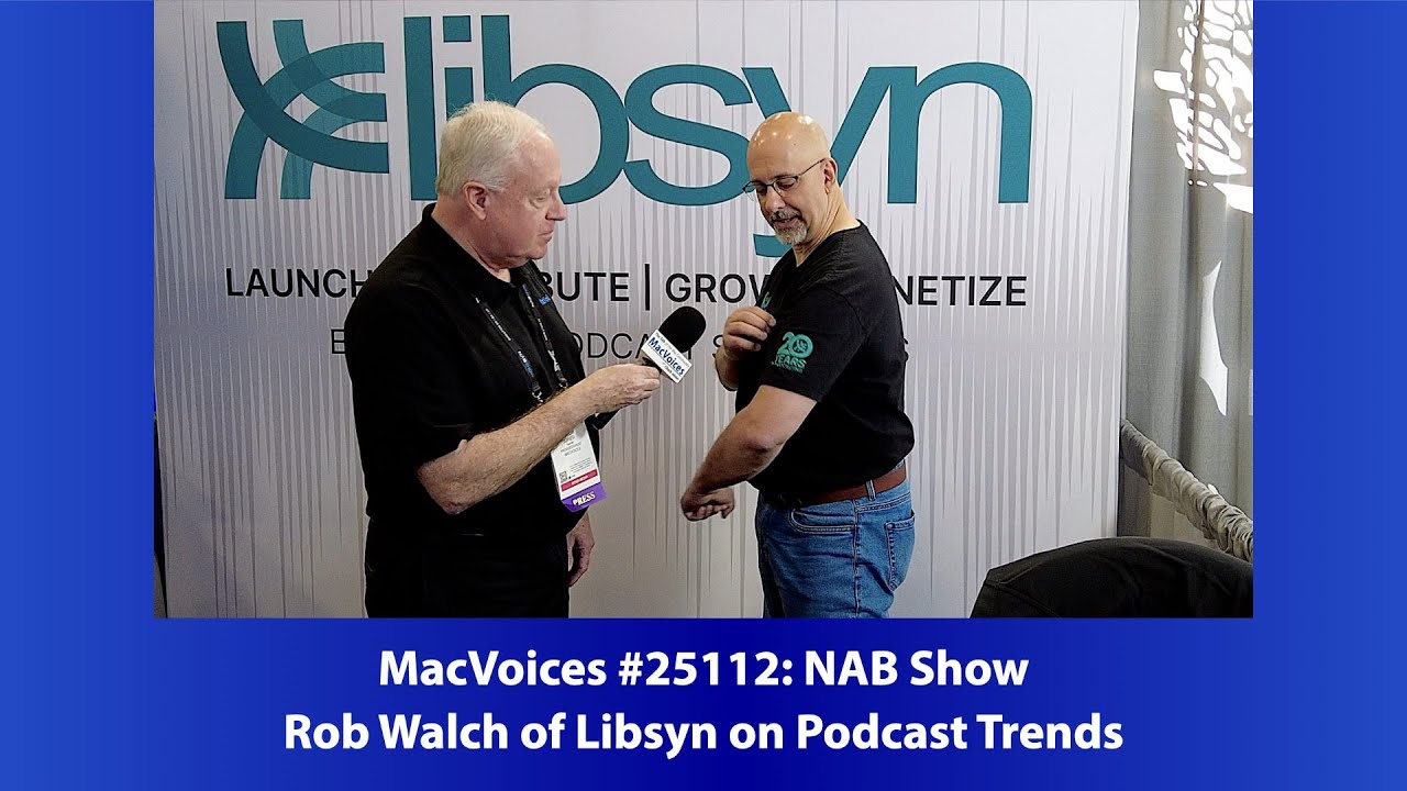MV25112: NAB Show - Rob Walch of Libsyn on Podcast Trends - YouTube