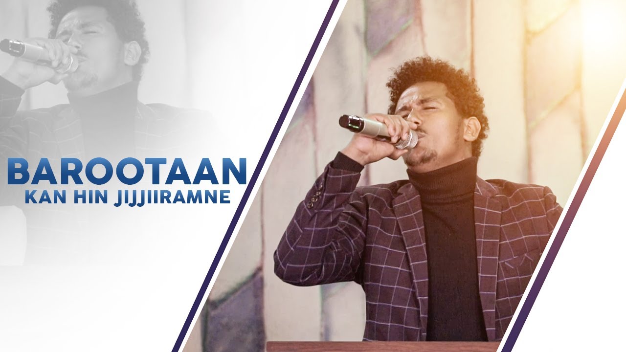 Barootaan Kan Hin Jijjiiramne || Ifa Desisa - YouTube