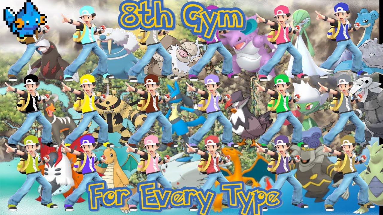 I made an 8th gym for EVERY TYPE - YouTube