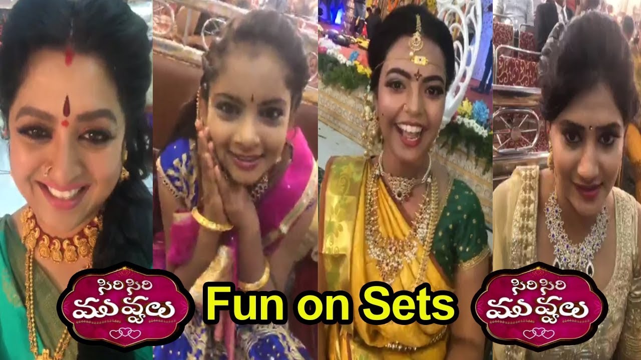 SiriSiri Muvvalu Serial Cast Fun On Sets Shooting location Video - YouTube