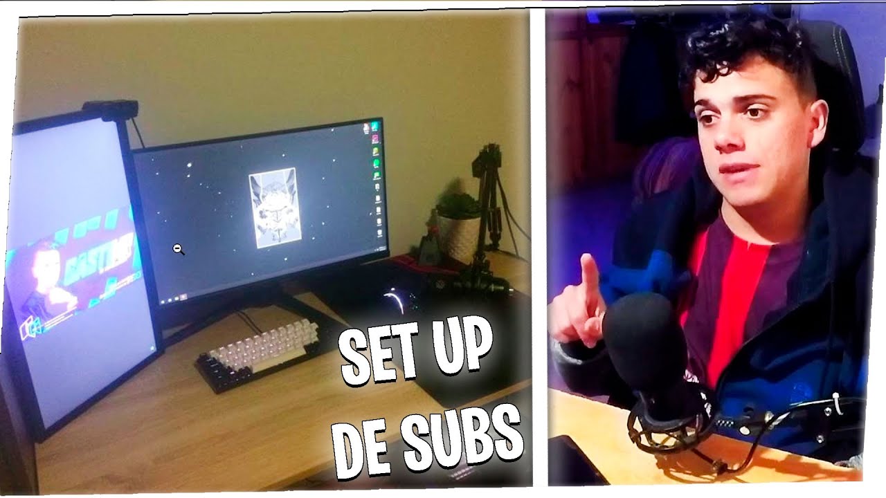 LA IMPORTANCIA DE 2 MONITORES | SET UP de SUBS - YouTube