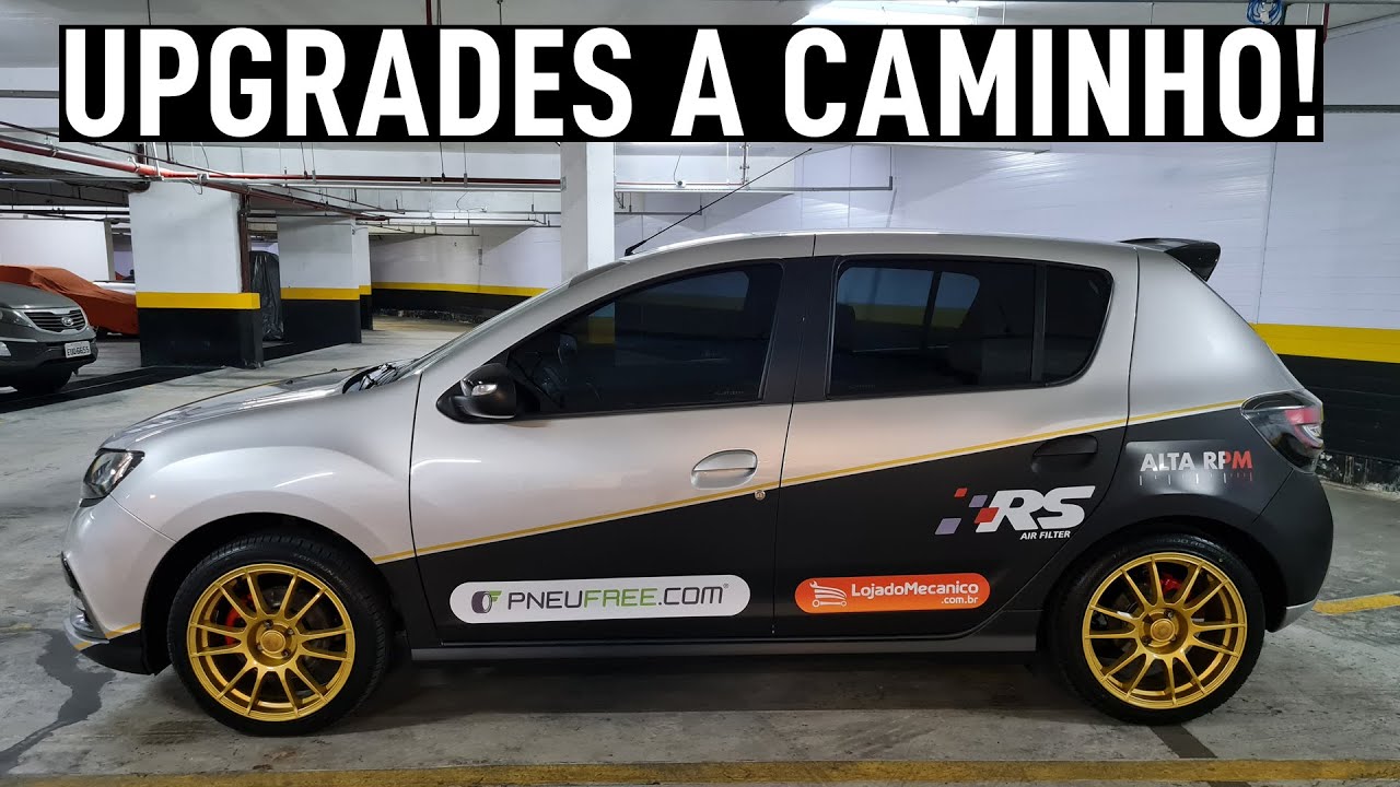 MODIFICAÇÕES NO SANDERO RS DO ALTA RPM - CARRO DA FIRRRMA - YouTube