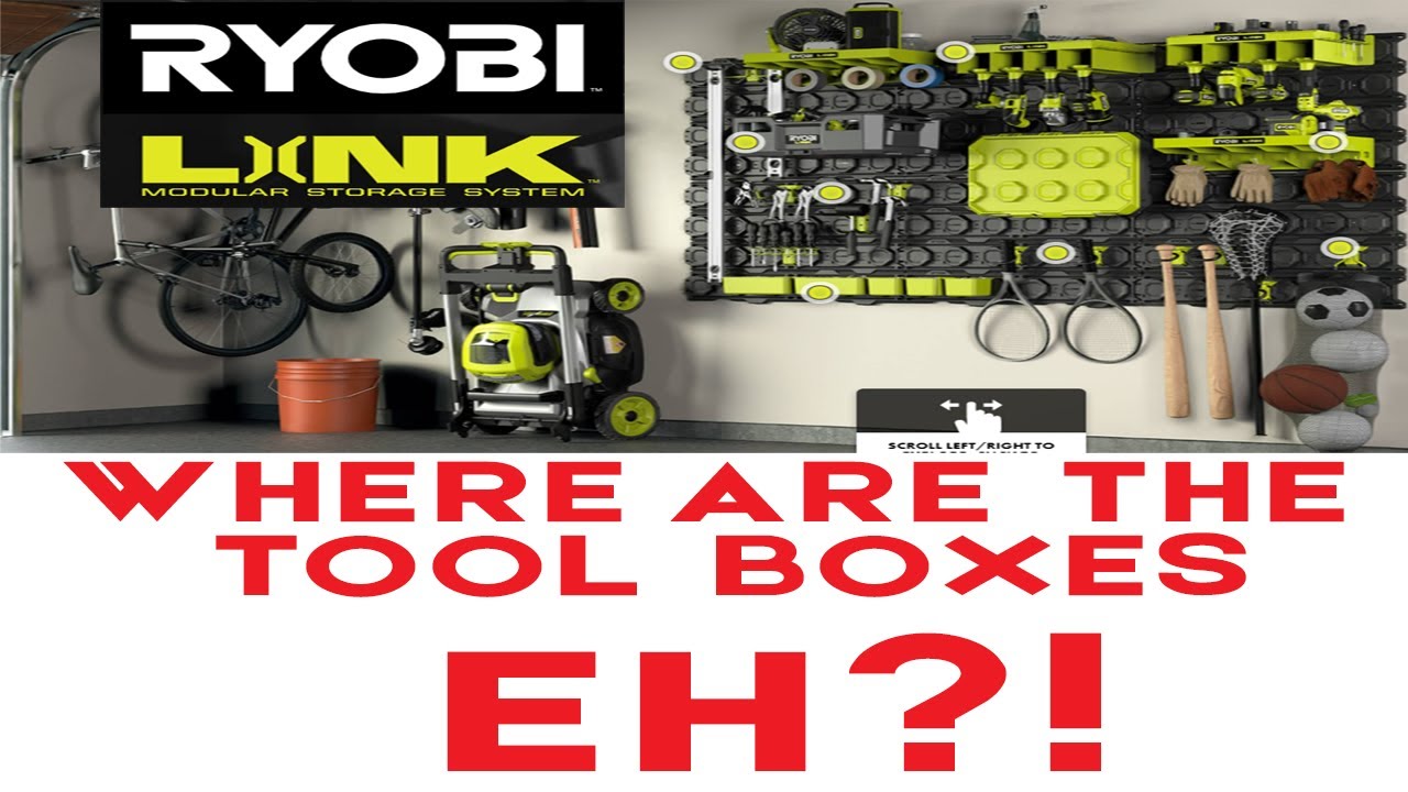 Ryobi LINK System - Is it any good and where is our TOOL BOXES.. EH ...