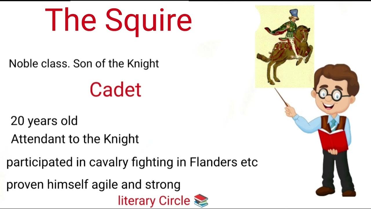 Analysis of the character of squire| Squire character in Canterbury ...
