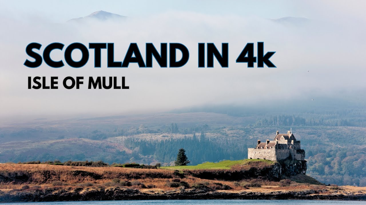 Isle of Mull - Scotland in 4k - YouTube
