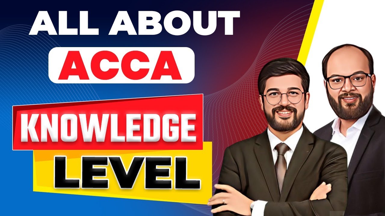 ACCA Knowledge Level Exam Details | ACCA Knowledge Level Exam Fee, Paper Pattern, Passing ...