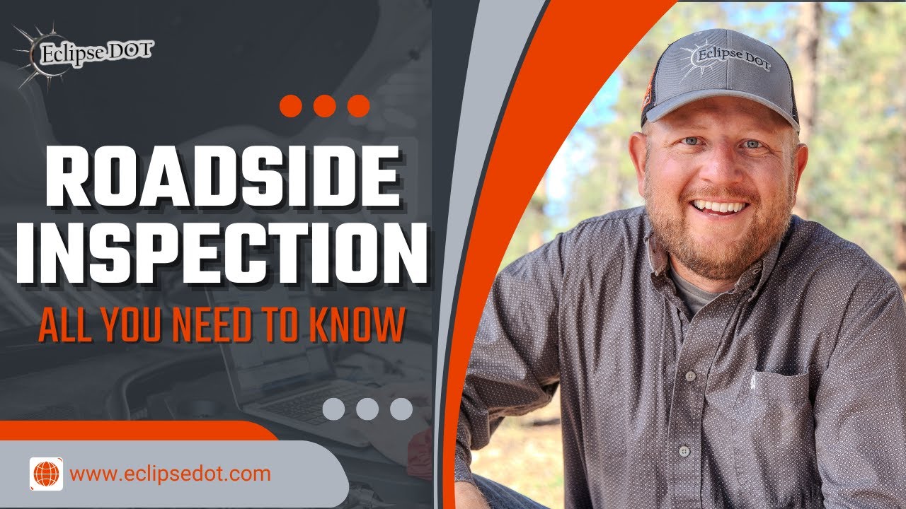 Eclipse DOT - Complete Guide to Roadside Inspections - YouTube