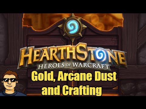 Hearthstone: Heroes of Warcraft - Gold, Arcane Dust and Crafting Guide ...