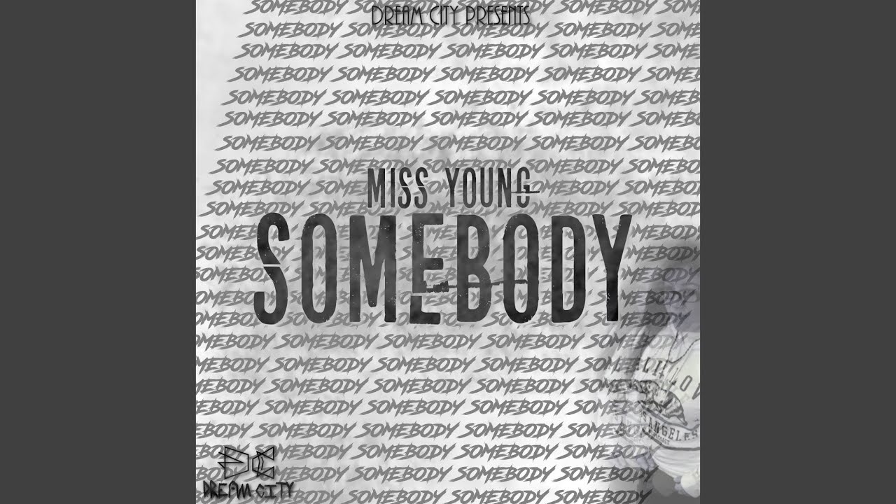 Somebody - YouTube
