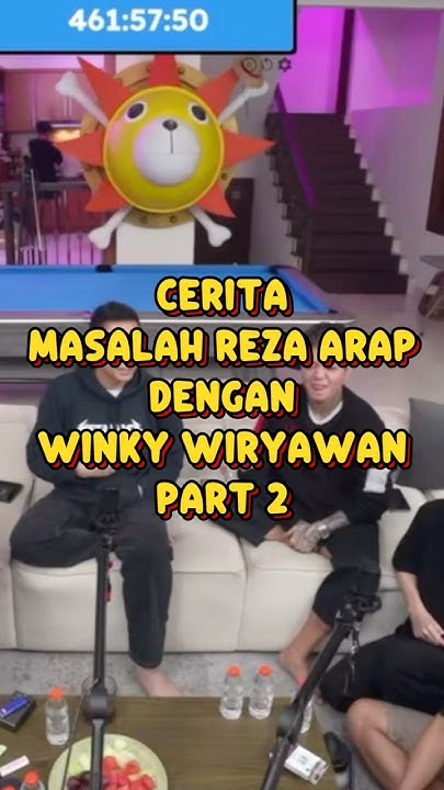 MASALAH REZA ARAP DENGAN WINKY WIRYAWAN PART2 #ybrap #winkywiryawan #marapthon #yb #rezaarap ...