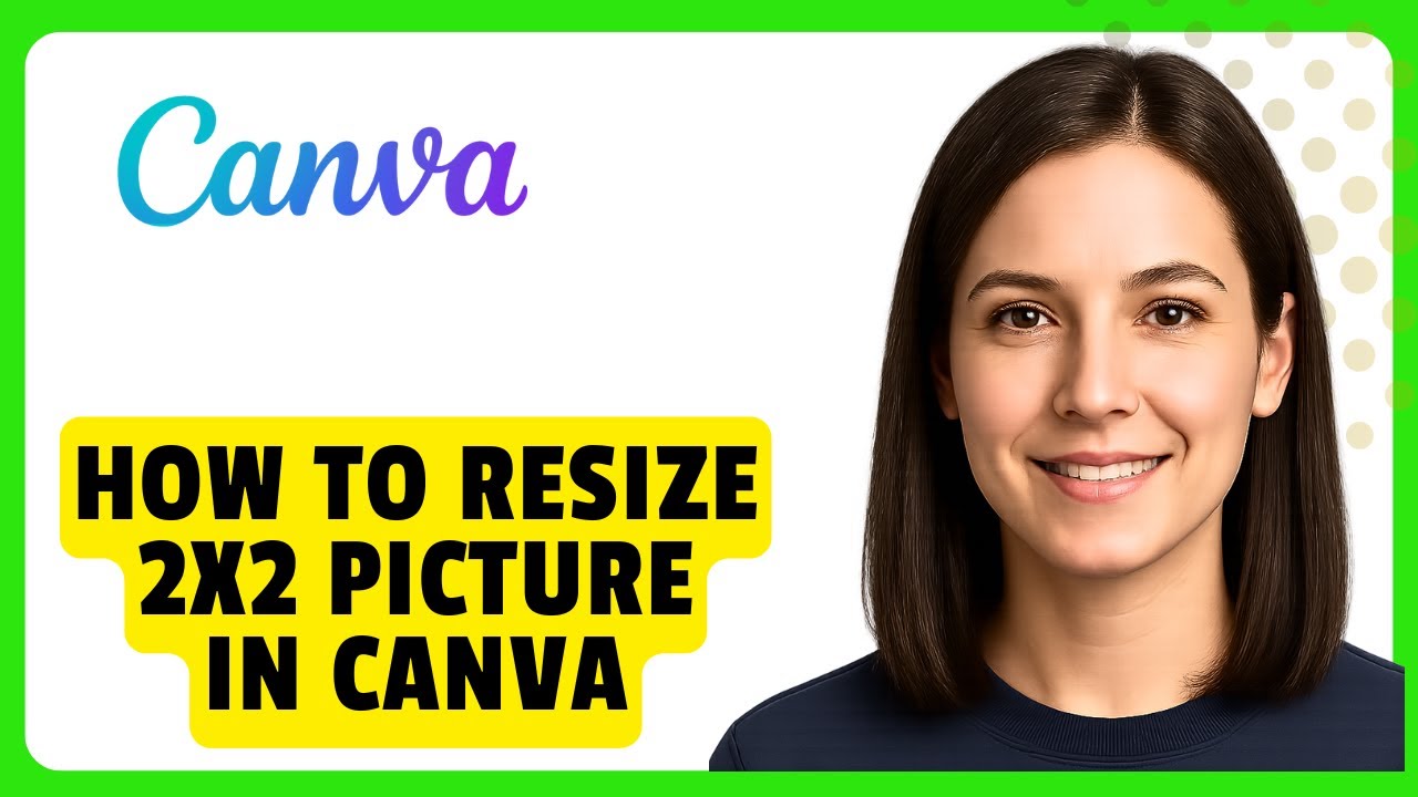 How to Resize 2x2 Picture in Canva - YouTube