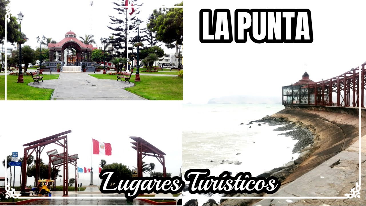 LA PUNTA - CALLAO / LUGARES TURÍSTICOS - YouTube