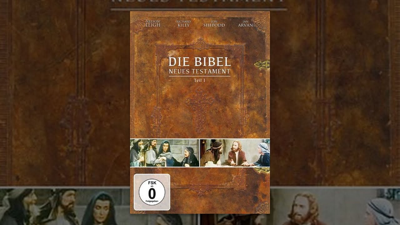 Die Bibel - Neues Testament Teil 1 - YouTube