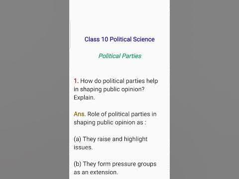 How do political parties help in shaping public opinion Explain Class ...
