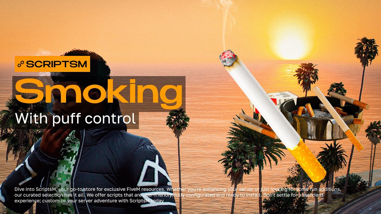 🚬SM-SMOKING | Realistic smoking system wit Puff control | FIVEM | [ALL ...