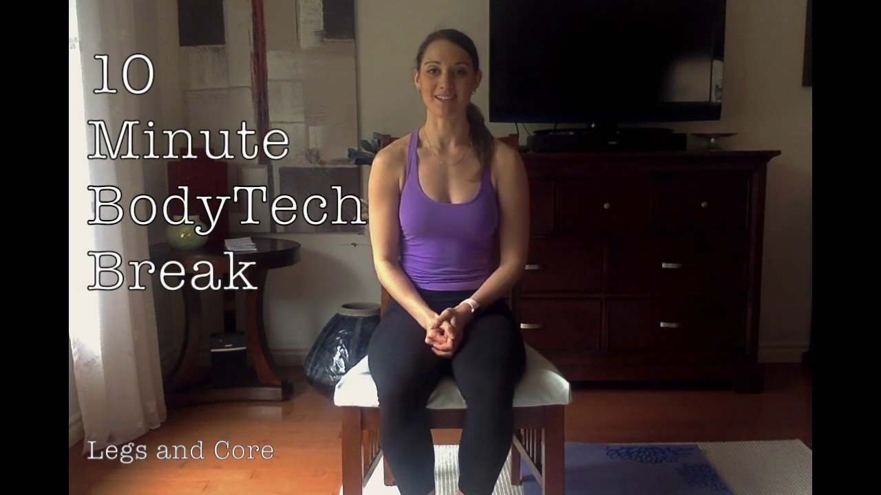 10 Minute BodyTech Break: Legs and Core - Moderate Strengthening ...