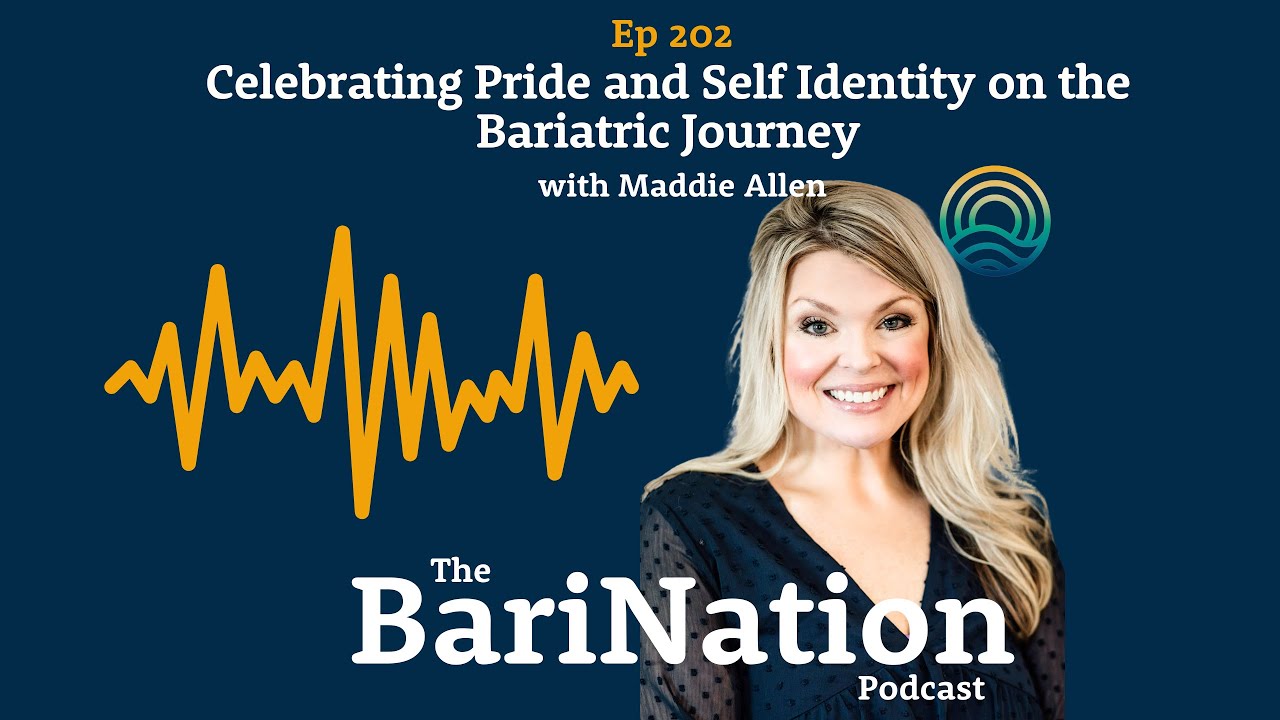 Ep 202- Celebrating Pride and Self Identity on the Bariatric Journey ...