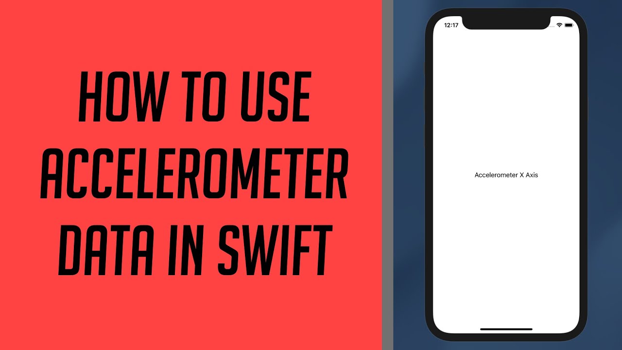 How to use Accelerometer Data in Swift - YouTube