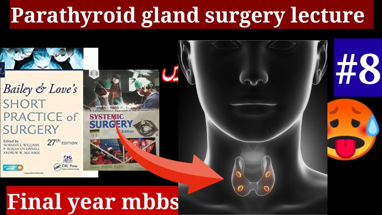 #ParaThyroid_gland 🥩 #surgery lecture #1 #Bailey #dogar #Parathyroid ...