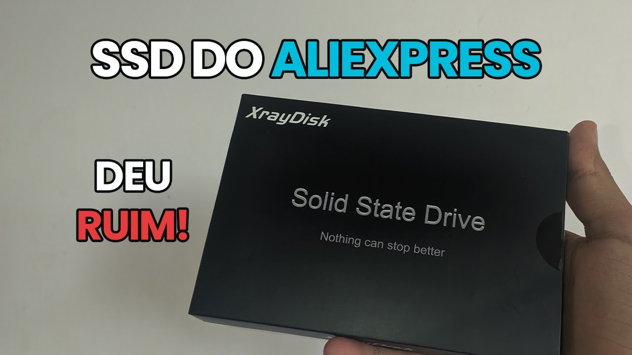 SSD DO ALIEXPRESS VEIO COM DEFEITO?! COMO RESOLVER - YouTube