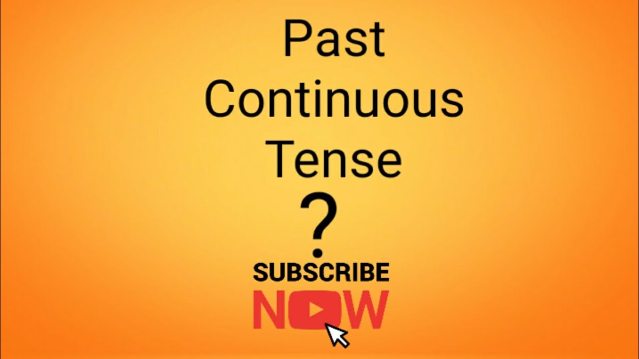 How To Make Past continuous Tense ? Tense |English Grammar |काल |समय ...